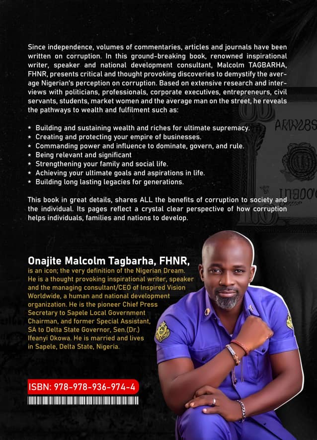 Popular Nigerian Writer, Author Reveals Everything Good About Corruption